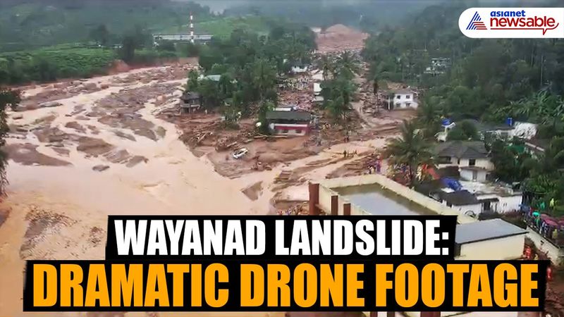 Wayanad landslide: Dramatic drone footage shows extent of devastation ...