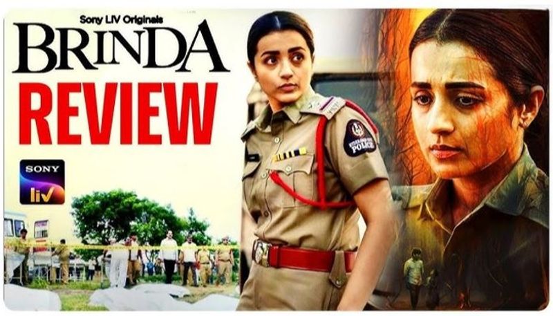 త్రిష ఫస్ట్ వెబ్‌సిరీస్‌ ‘బృంద’ రివ్యూ | Trisha Web Series Brinda ...