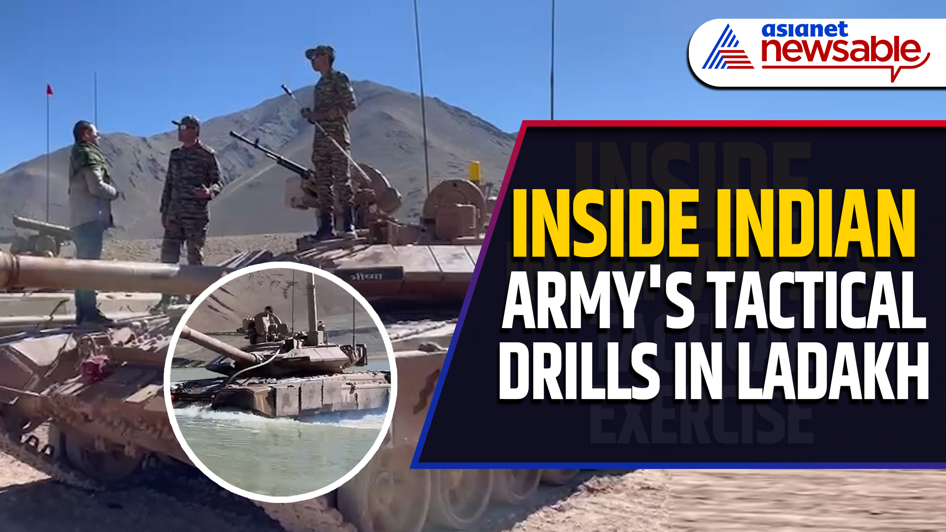 EXCLUSIVE | Inside Army's tactical drills in Ladakh: T-90 Bhishma, T-72 ...