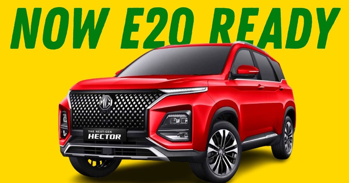 MG Hector E20 launched in India at Rs 13.99 lakh with E20-compliant ...
