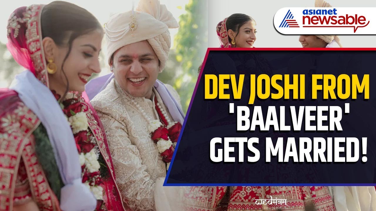 Dev Joshi from Baalveer Series MARRIES Fiancée Aarti in a Beautiful ...