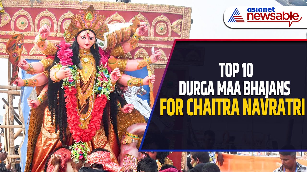 Top 10 DURGA Maa Bhajans for Chaitra Navratri – An Ultimate Divine ...
