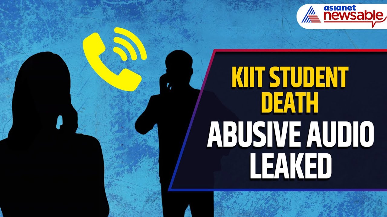 KIIT University Tragedy: Ex-Boyfriend's Abusive Audio LEAKED | Student ...